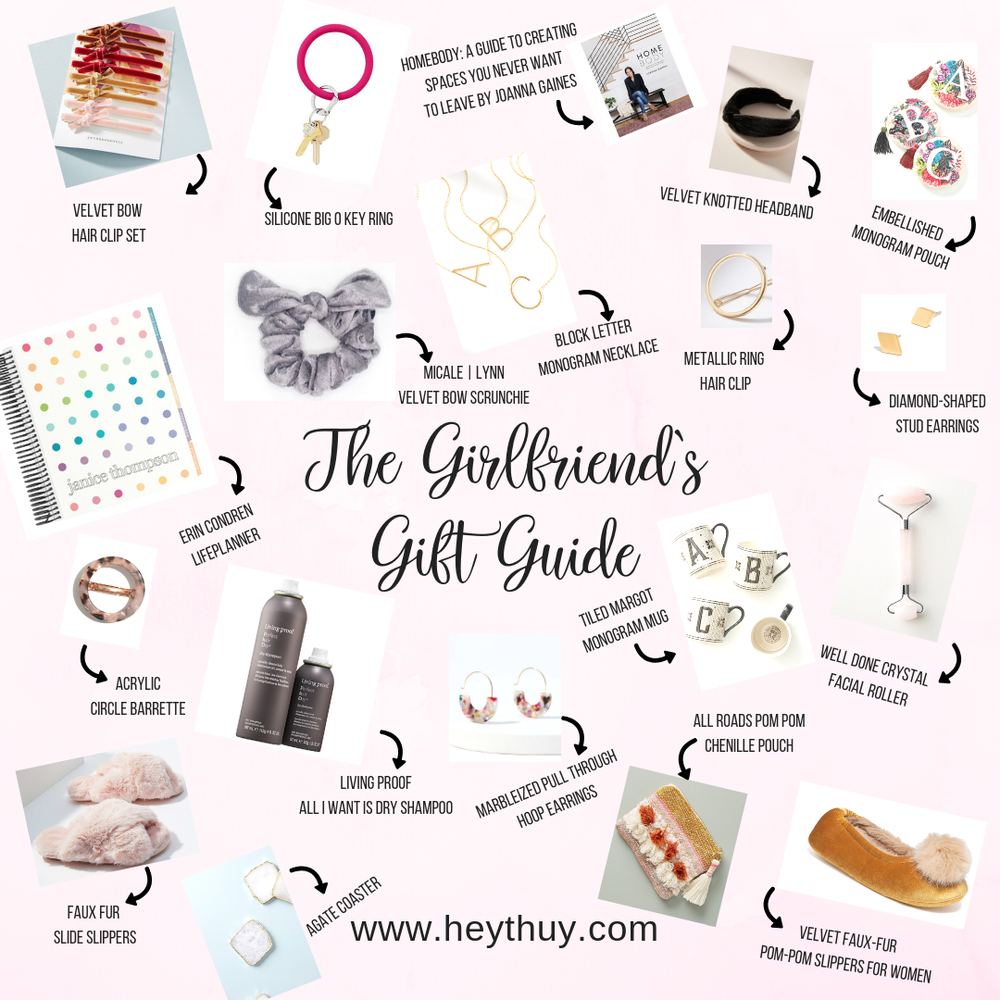 The Girlfriend's Gift Guide — Hey Thuy
