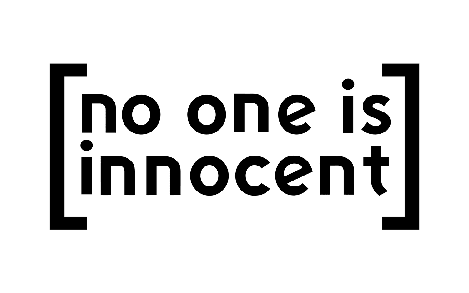 [NO ONE IS INNOCENT]