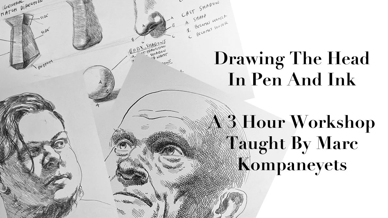 Drawing The Head In Pen And Ink — The Art of Marc Kompaneyets