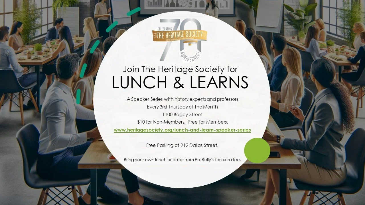 Lunch and Learn Speaker Series — The Heritage Society