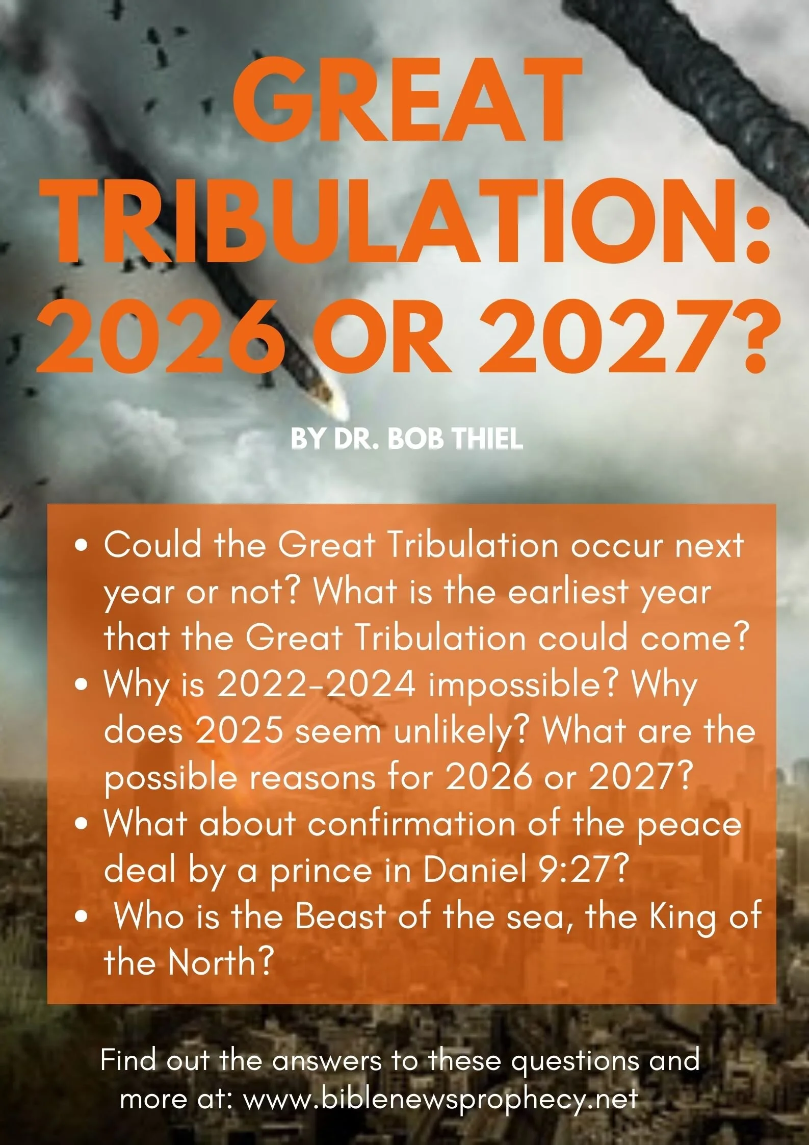 Great Tribulation: 2026 or 2027? — Bible News Prophecy Radio