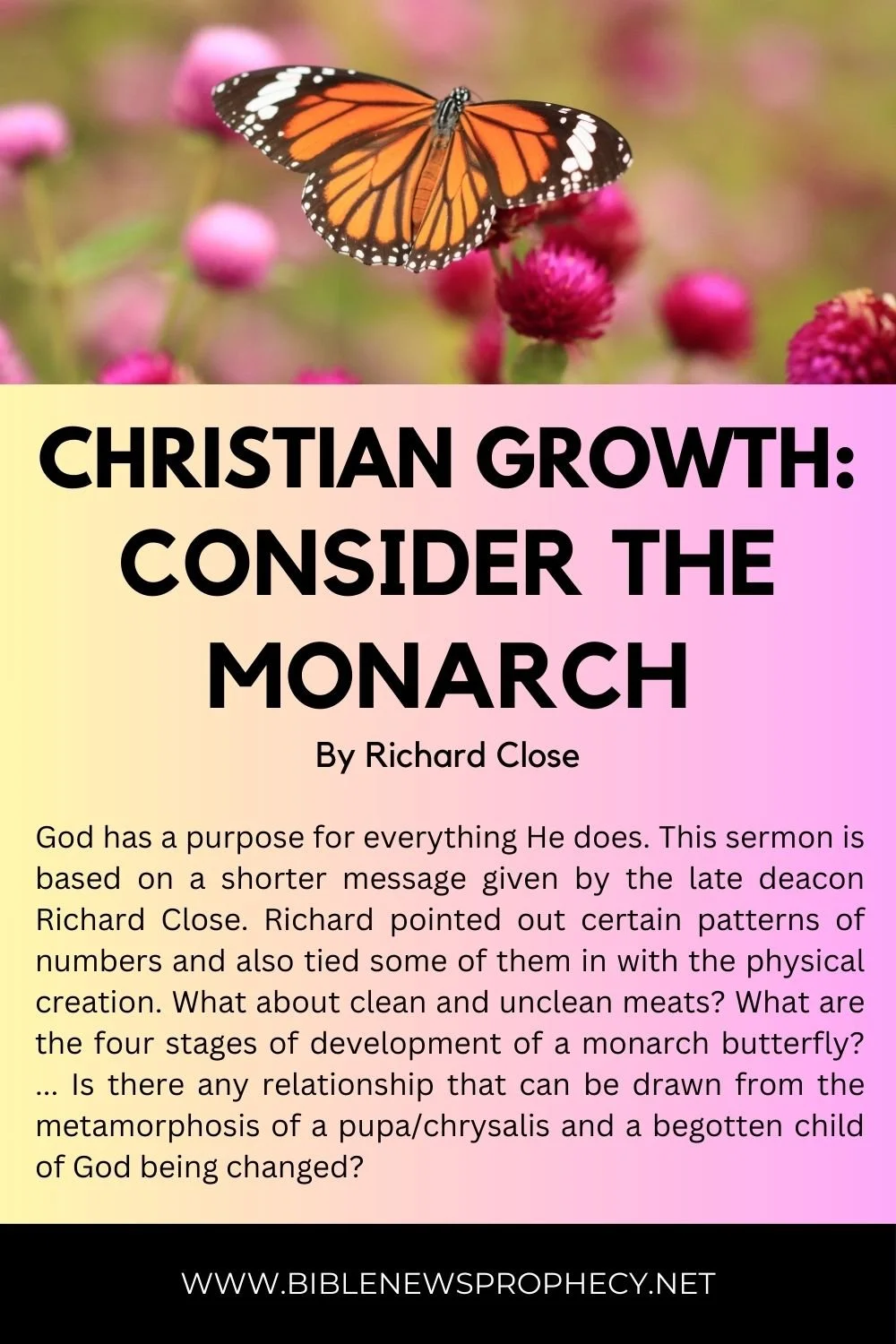 Christian Growth: Consider the Monarch — Bible News Prophecy Radio