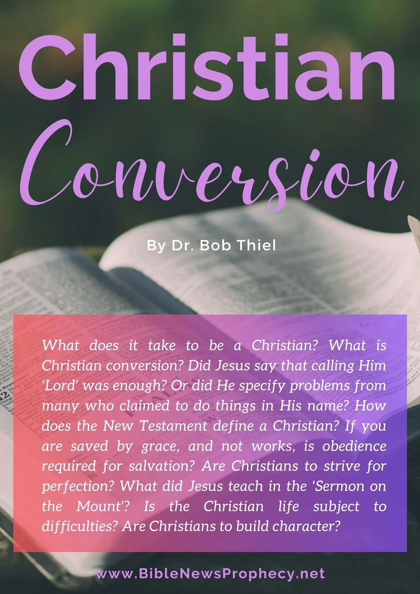 Christian Conversion — Bible News Prophecy Radio
