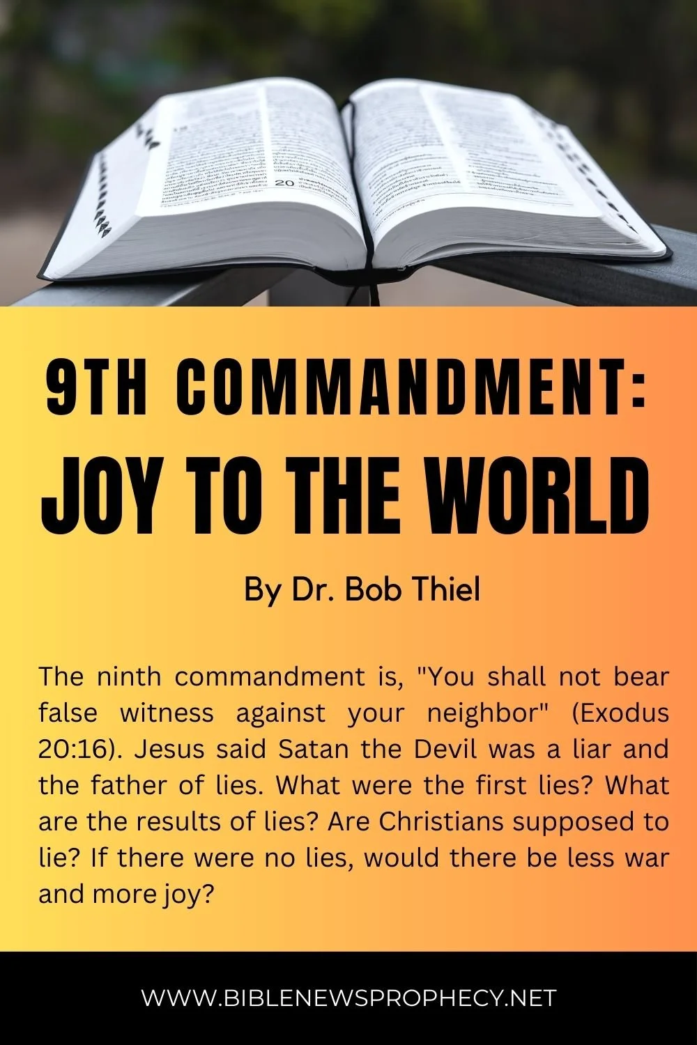 NINTH COMMANDMENT: Joys to the World — Bible News Prophecy Radio