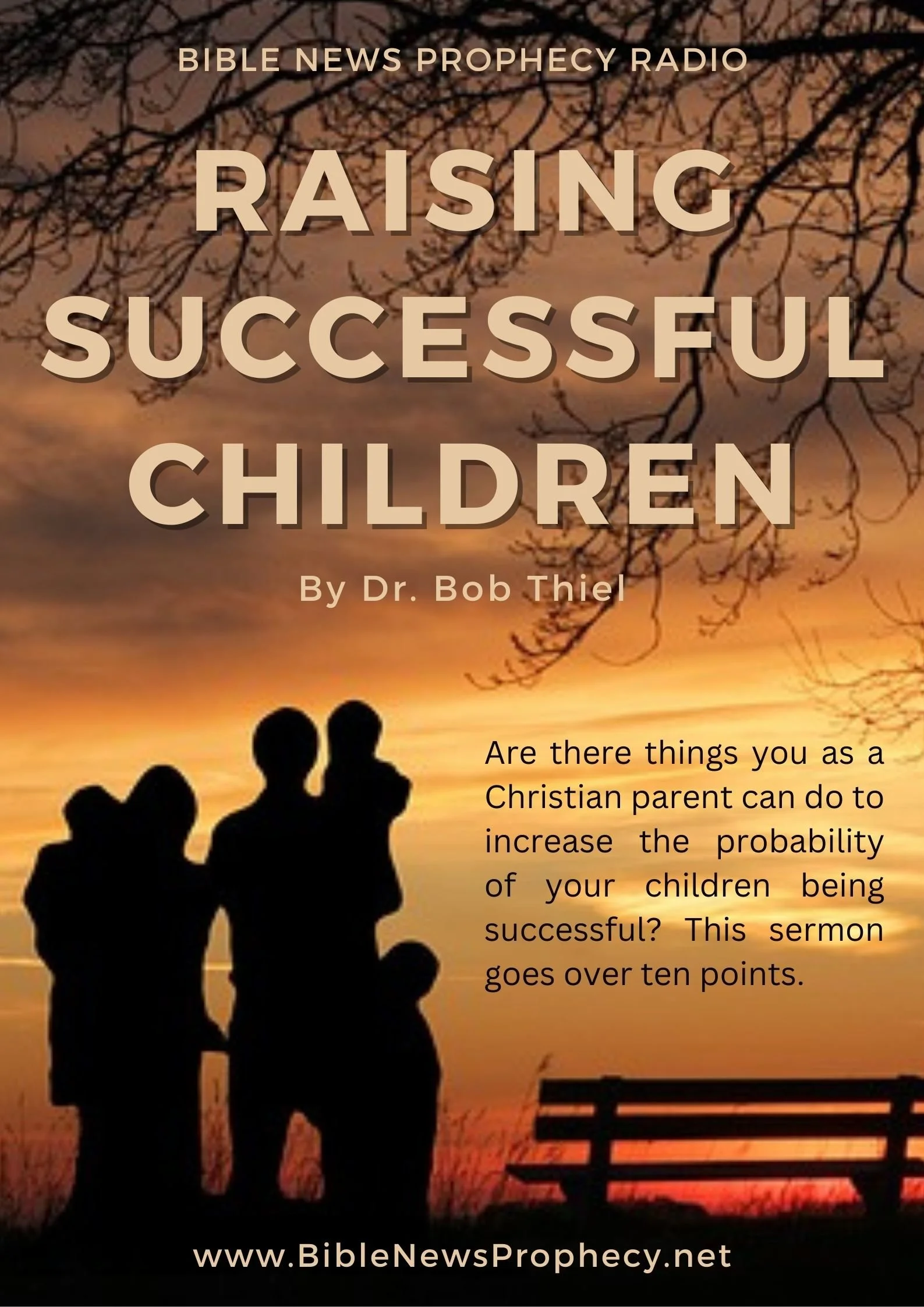 Raising Successful Children — Bible News Prophecy Radio