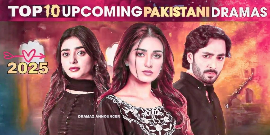 Top 10 Upcoming Pakistani Web Series in 2025 — butiq