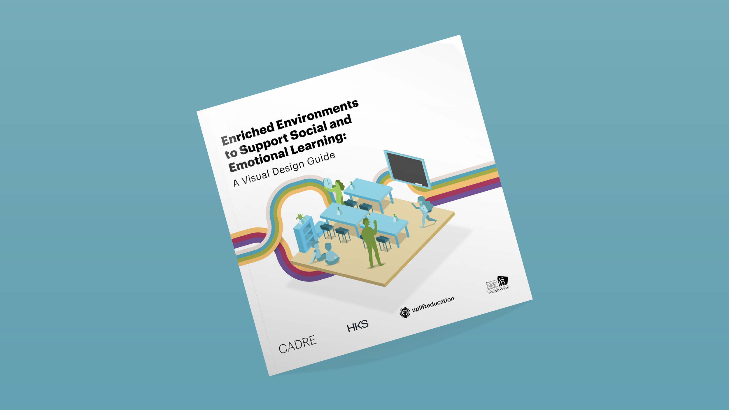 Enriched Environments Design Guide — CADRE