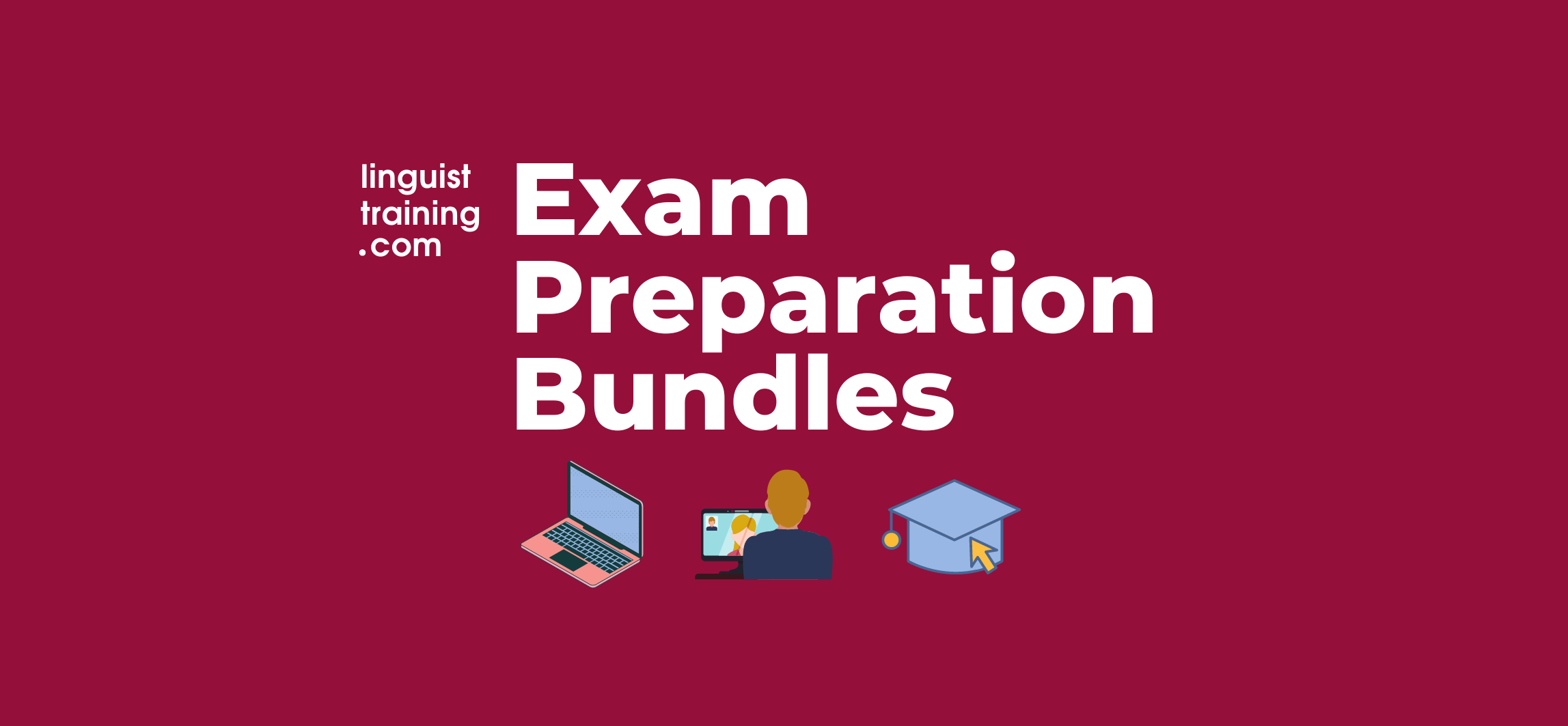Exam Preparation Bundles — linguisttraining.com