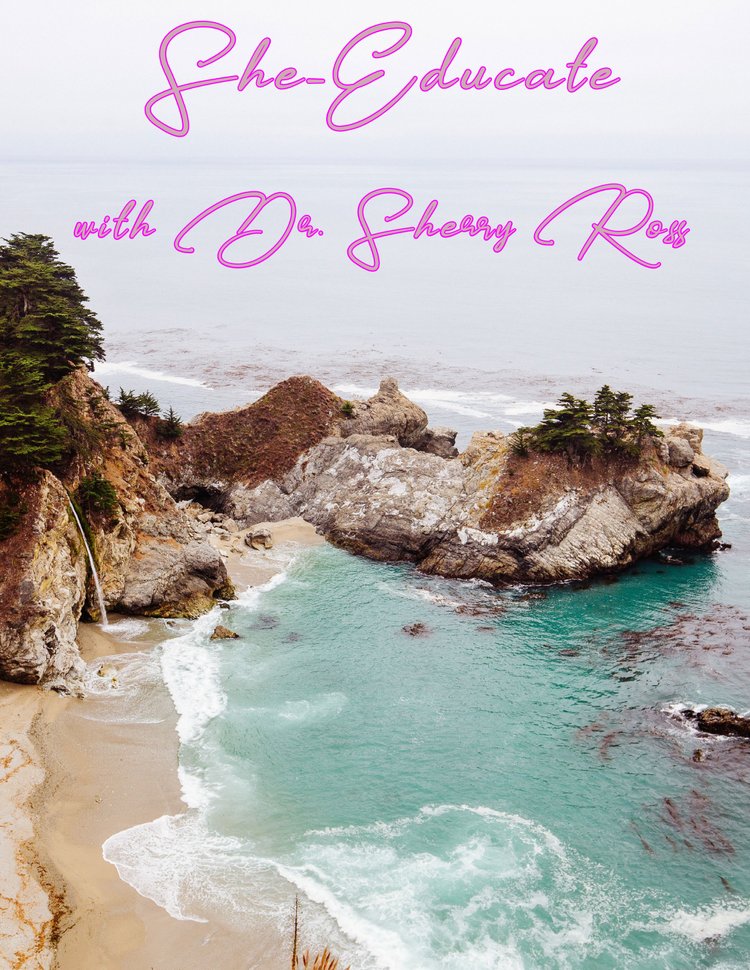 SHE-EDUCATE WITH DR. SHERRY ROSS — Athleisure Mag™ | Athleisure Culture