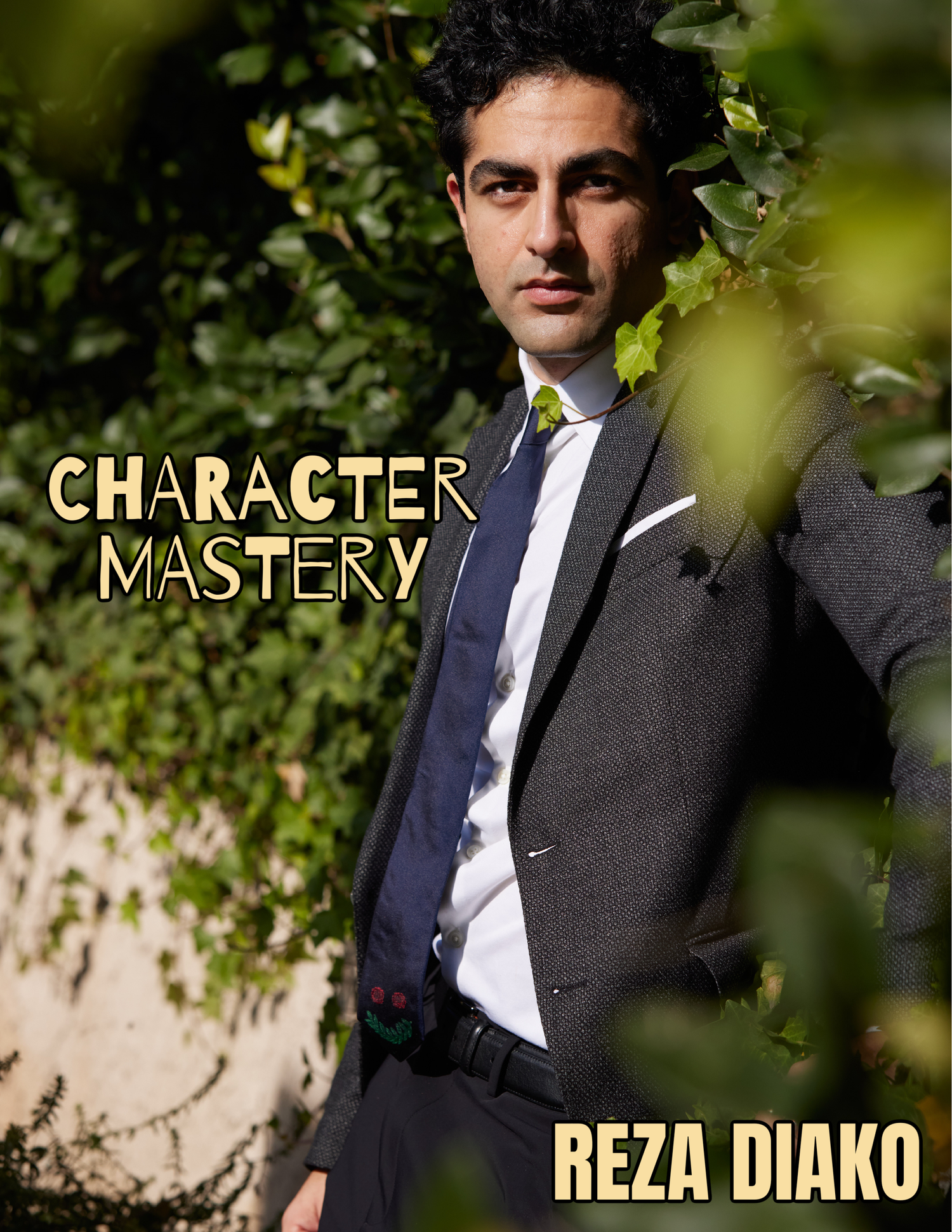 CHARACTER MASTERY | REZA DIAKO — Athleisure Mag™ | Athleisure Culture