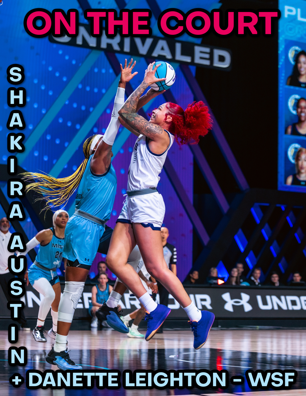 ON THE COURT | SHAKIRA AUSTIN + WSF DANETTE LEIGHTON — Athleisure Mag ...