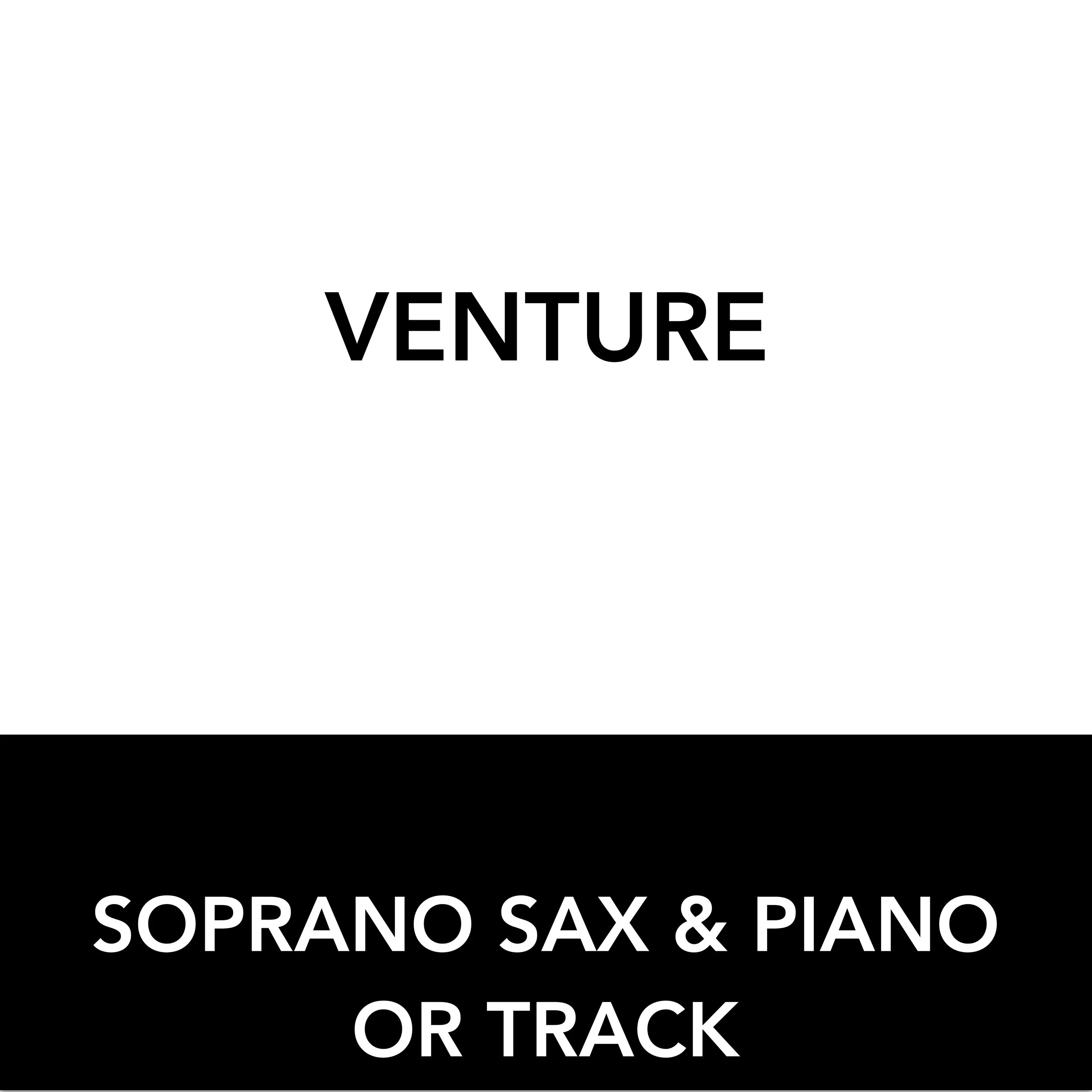 Venture (Soprano Sax) — JENNIWATSON.COM