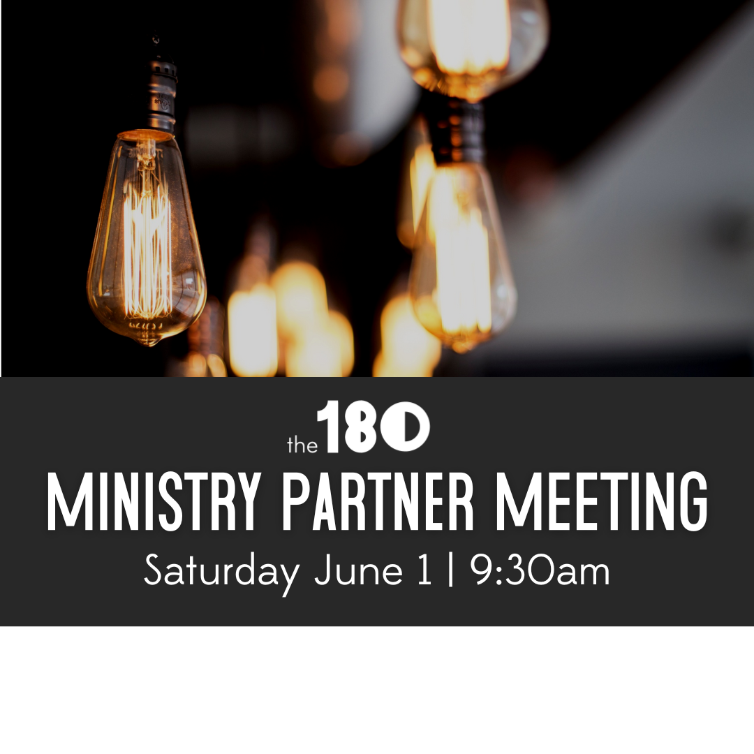 Upcoming Events — the180 Church