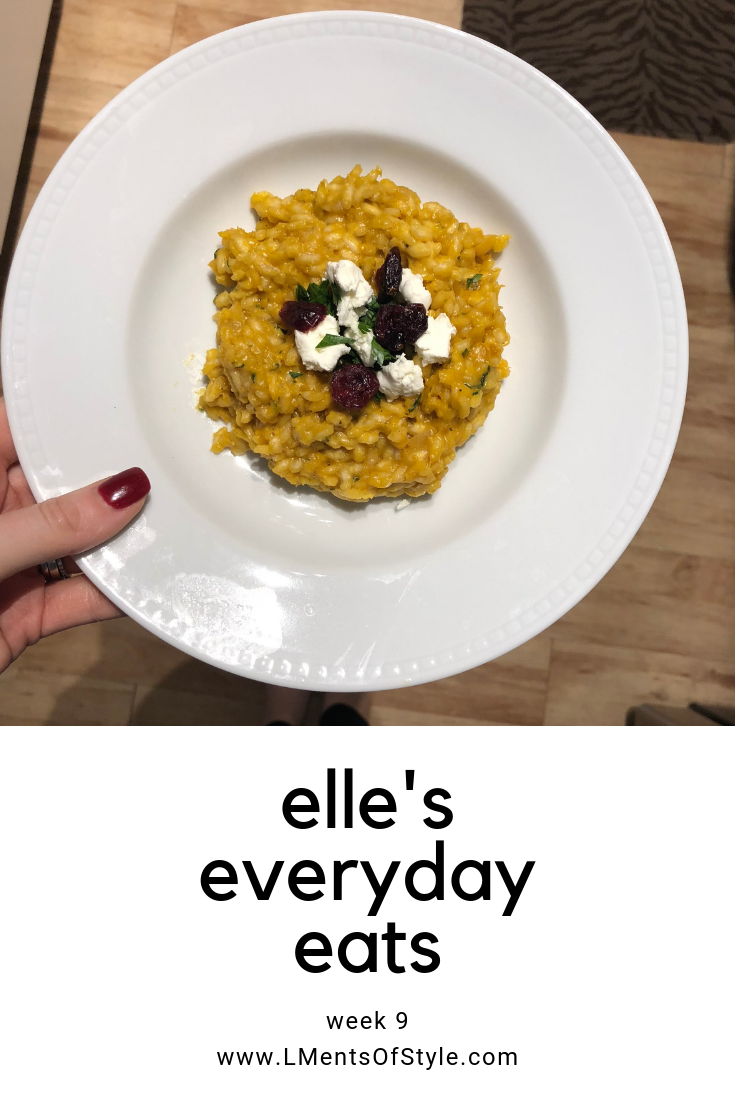 Elle's Everyday Eats: Week 9 | LMents of Style | Fashion & Lifestyle Blog