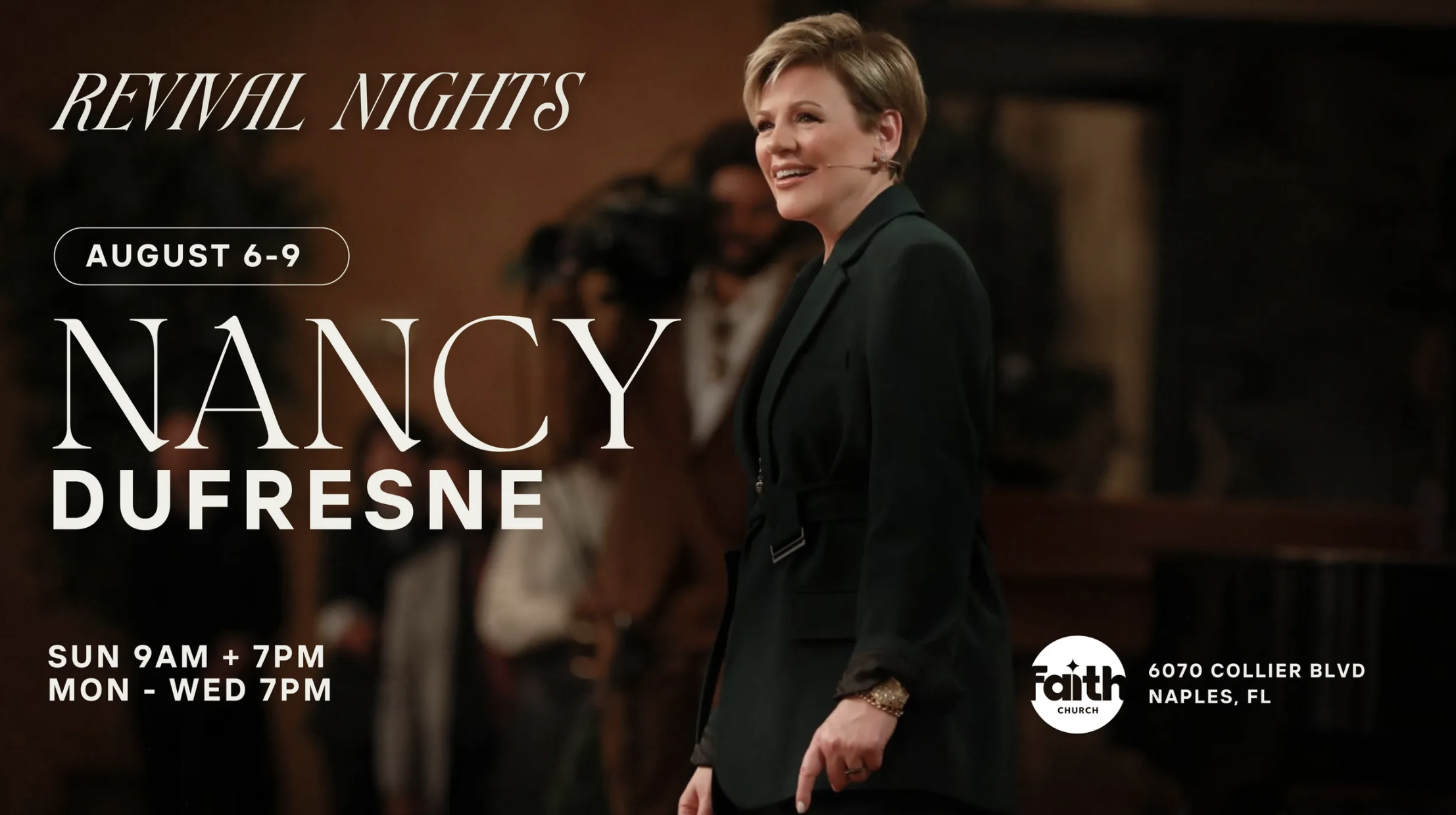 Naples, FL (Nancy Dufresne) *Also Livestream* (EDT) — Dufresne Ministries