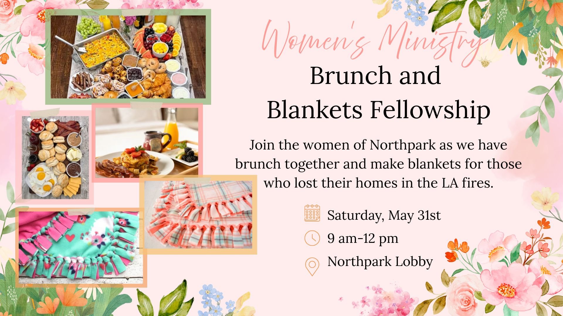 Women's Ministry Brunch and Blankets — NorthPark Community Church