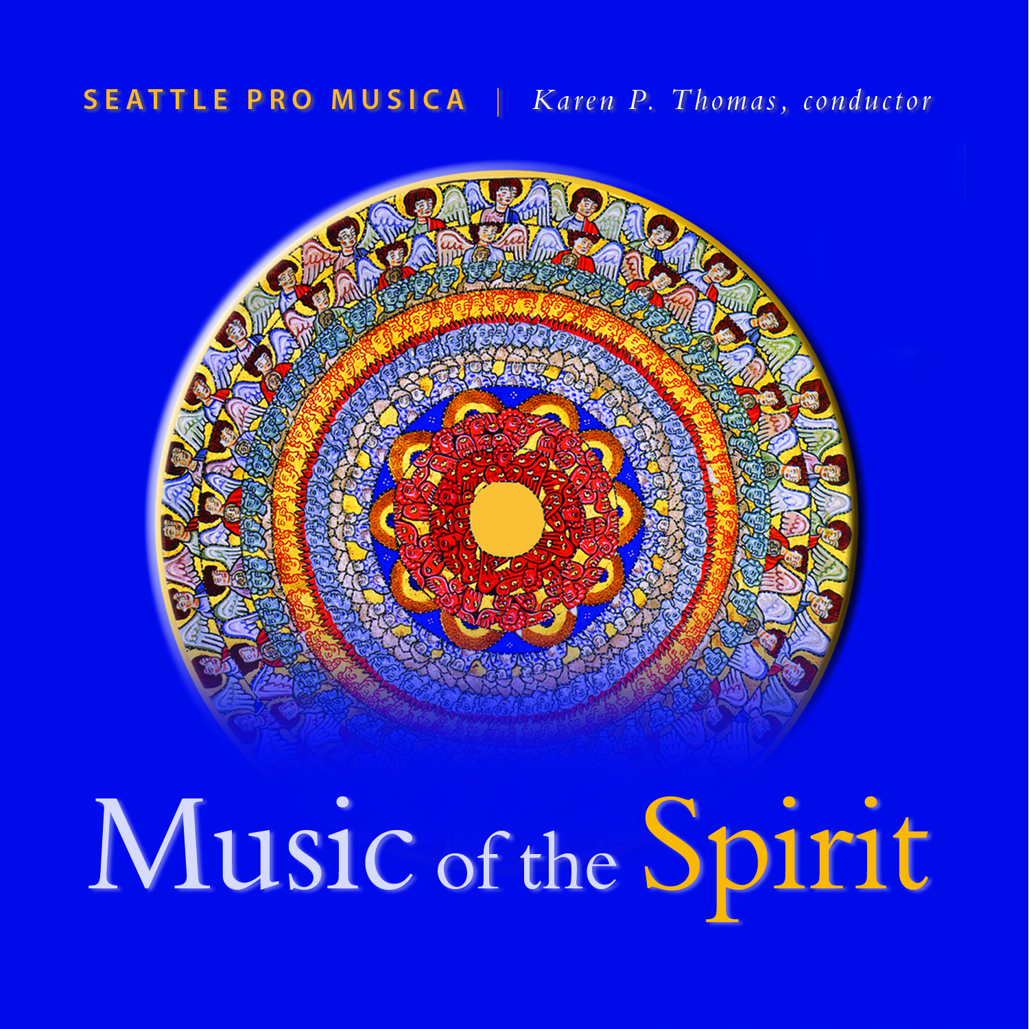 Music of the Spirit — Seattle Pro Musica