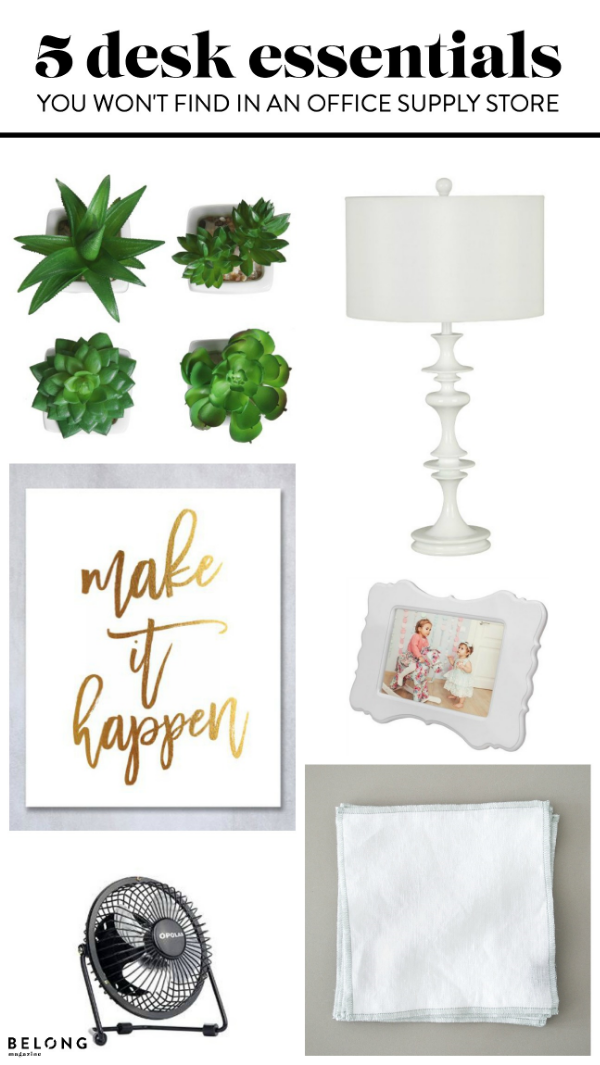 5 Desk Essentials You Won't Find at the Office Supply Store — Belong ...