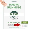 Philosophy — Samurai Running | Online coach | Marathon | Running Advice