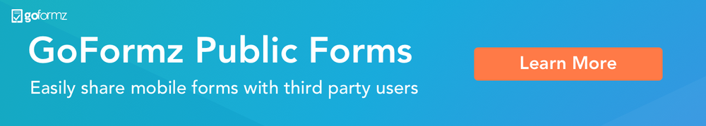 Top 5 Use Cases for GoFormz Public Forms - GoFormz