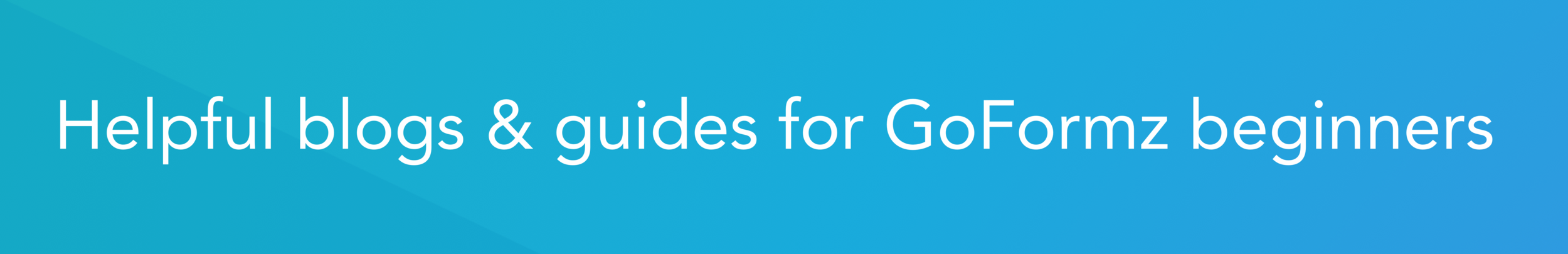 The GoFormz Quickstart Guide - GoFormz