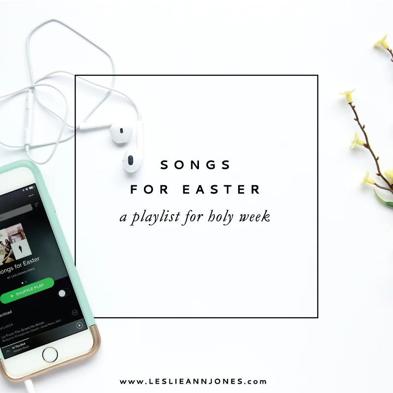 Holy Week — Blog — Leslie Ann Jones