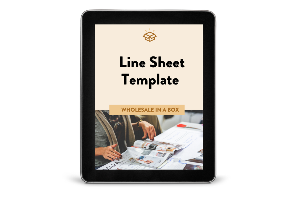 Introducing... Our Line Sheet Template! — Wholesale In a Box