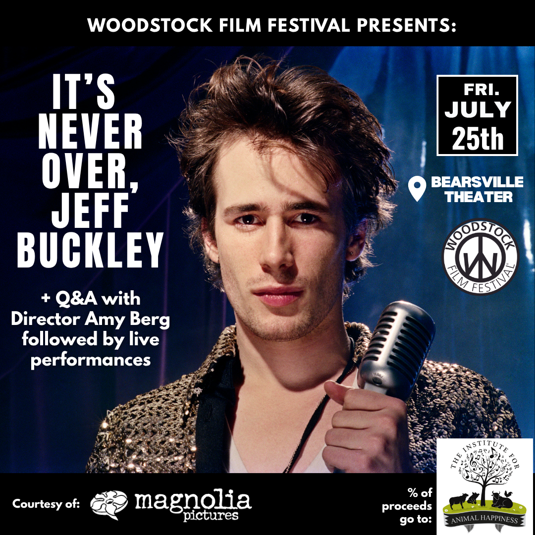 IT’S NEVER OVER, JEFF BUCKLEY Screening + Q&A with Director & Producer ...