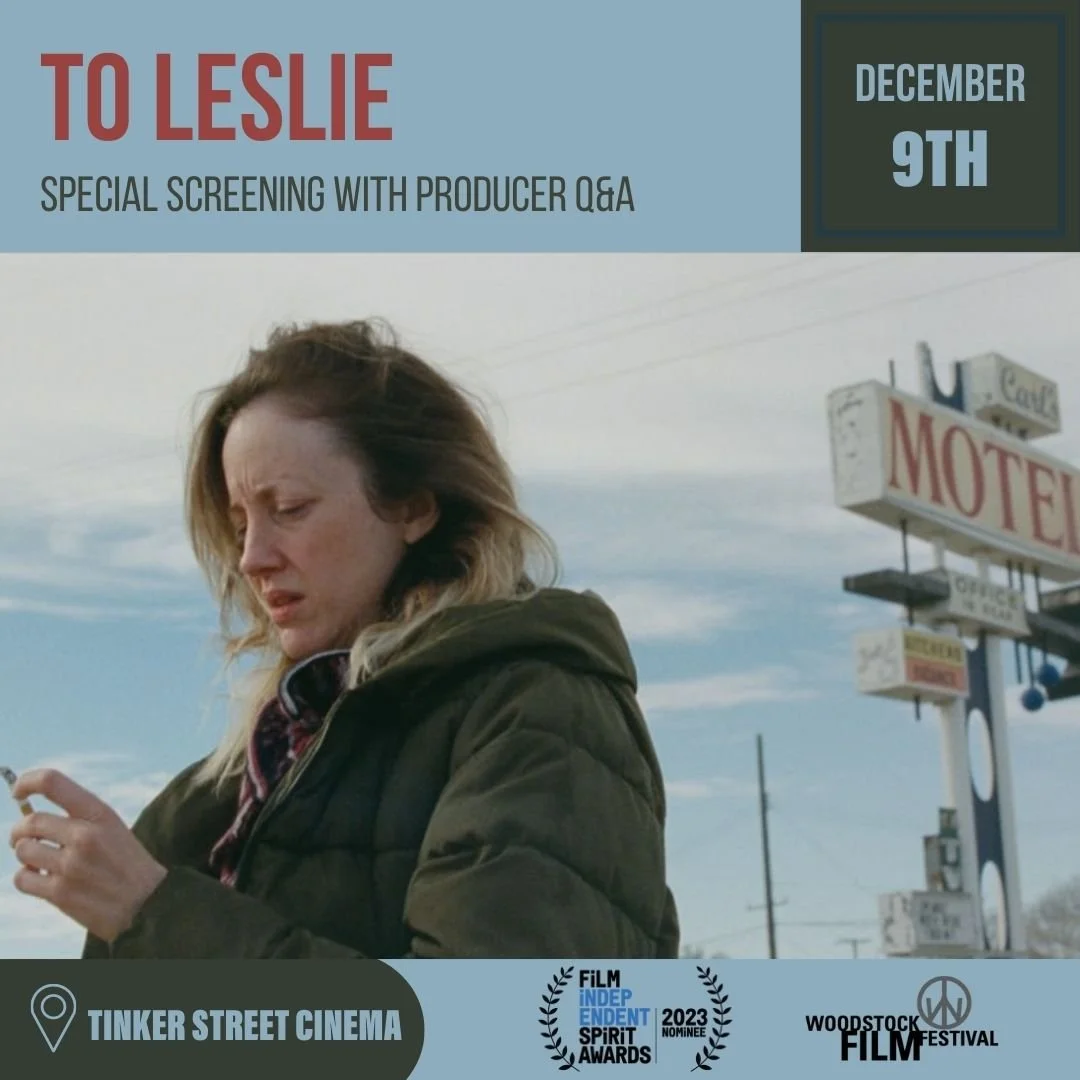 TO LESLIE Screening with Filmmaker Q&A — Woodstock Film Festival