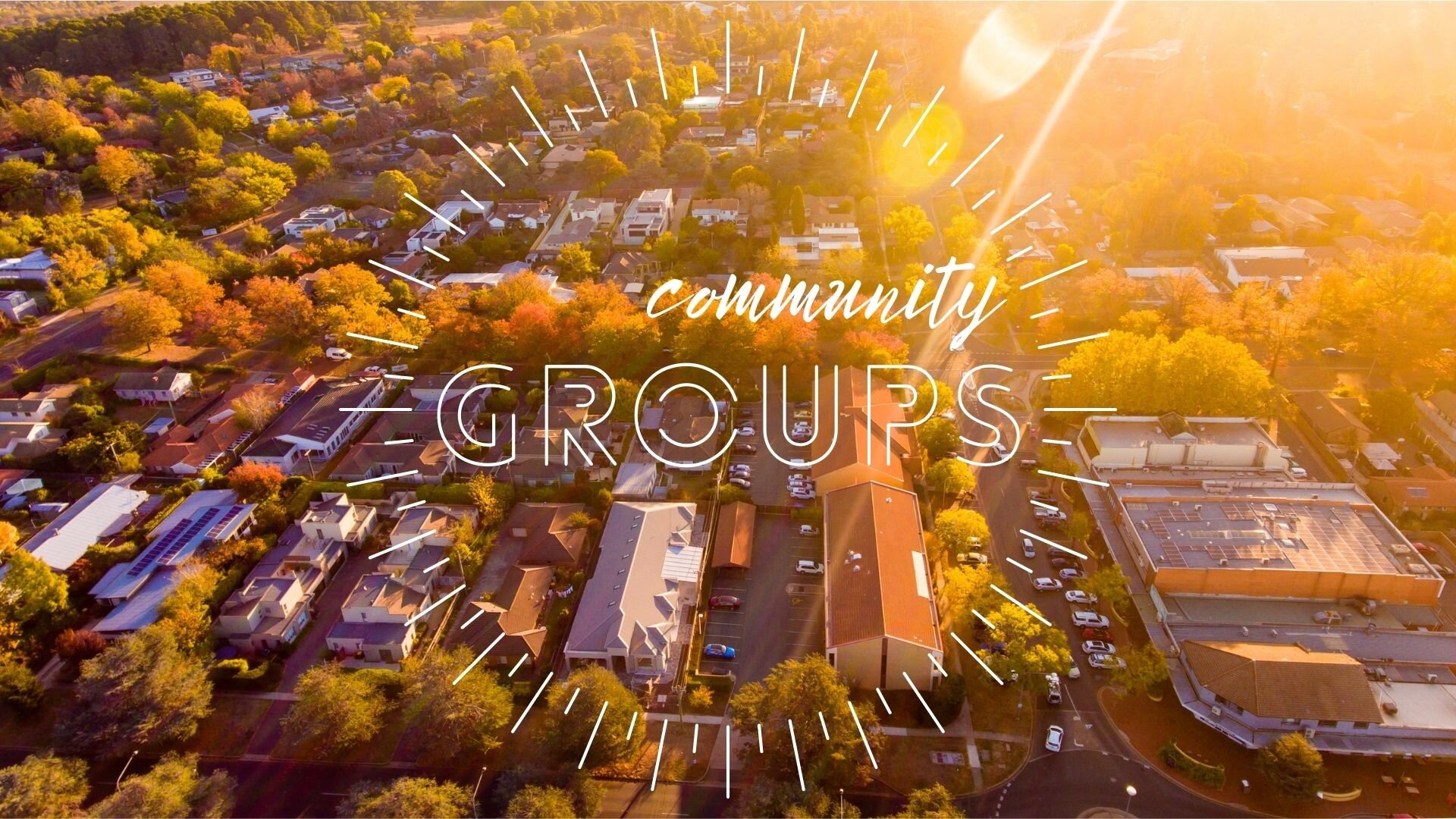 Community Groups — The Well | You are Loved | In-Person or Online