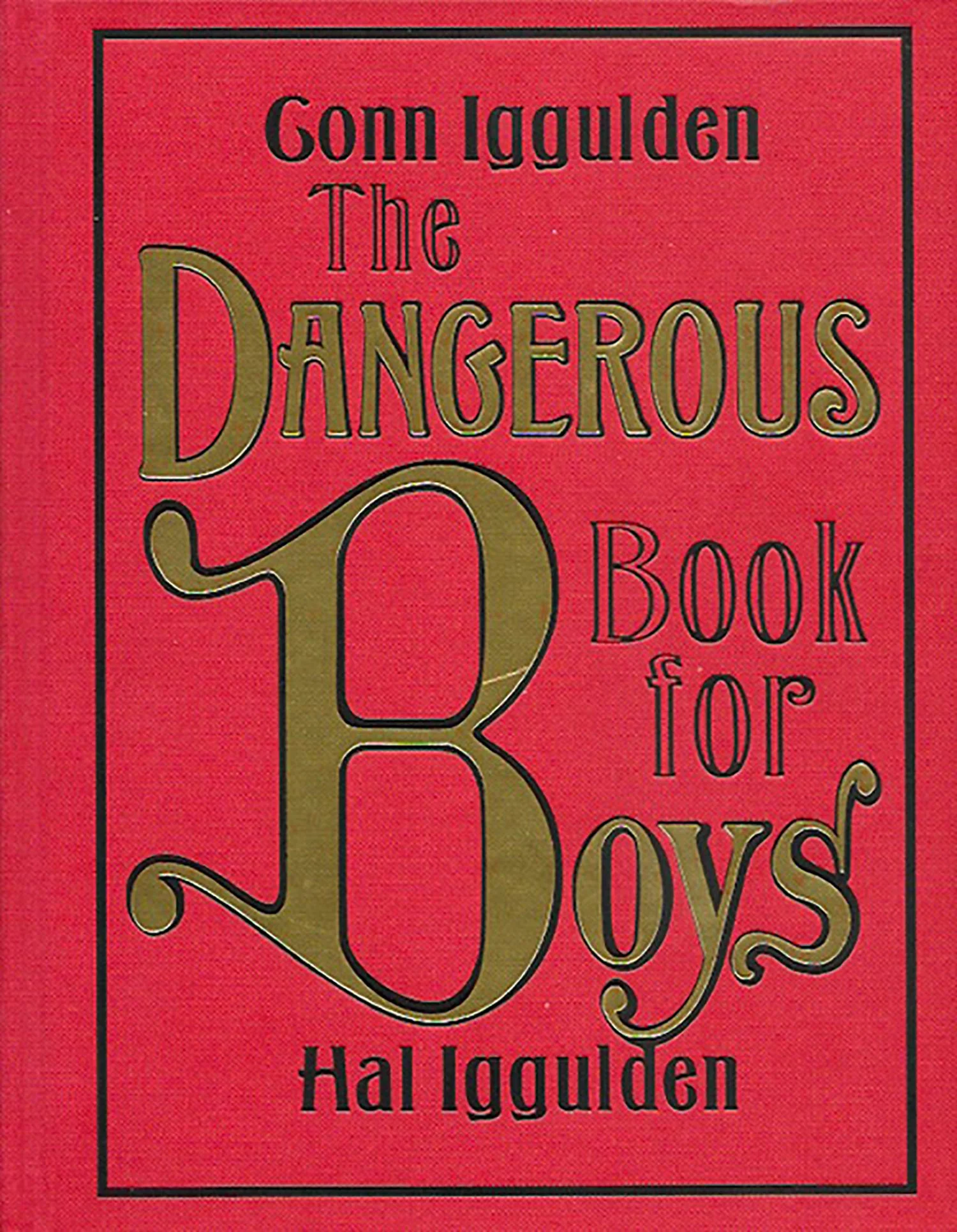 The Dangerous Book for Boys — F.E. Castleberry