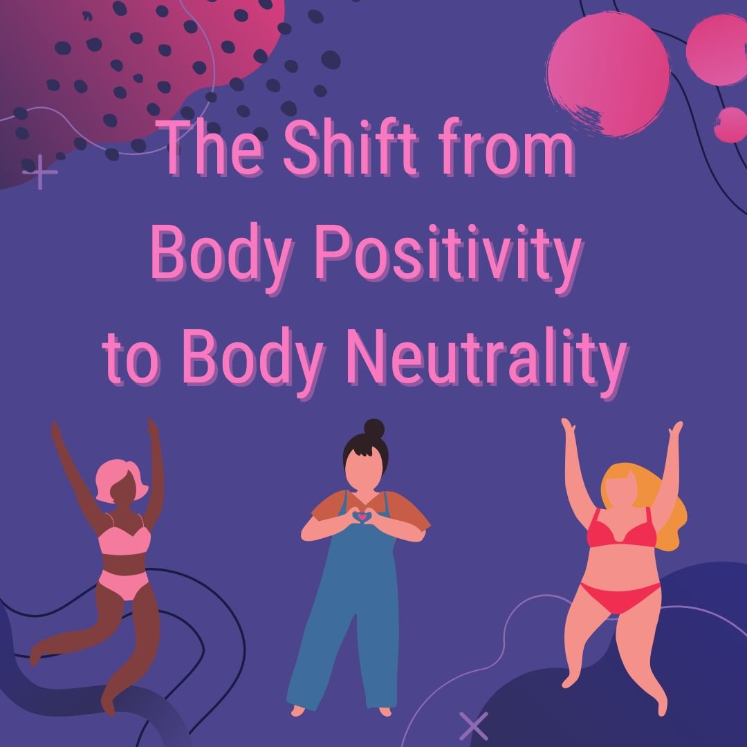 The Shift From Body Positivity to Body Neutrality — Sexual Health Alliance