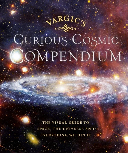 Vargic's Curious Cosmic Compendium Now Available for Pre-Orders ...