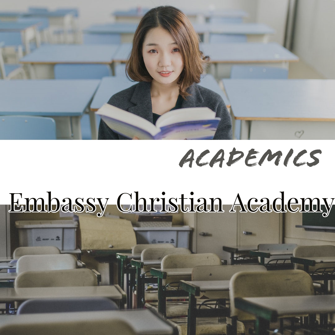 Academics — Embassy Christian Academy