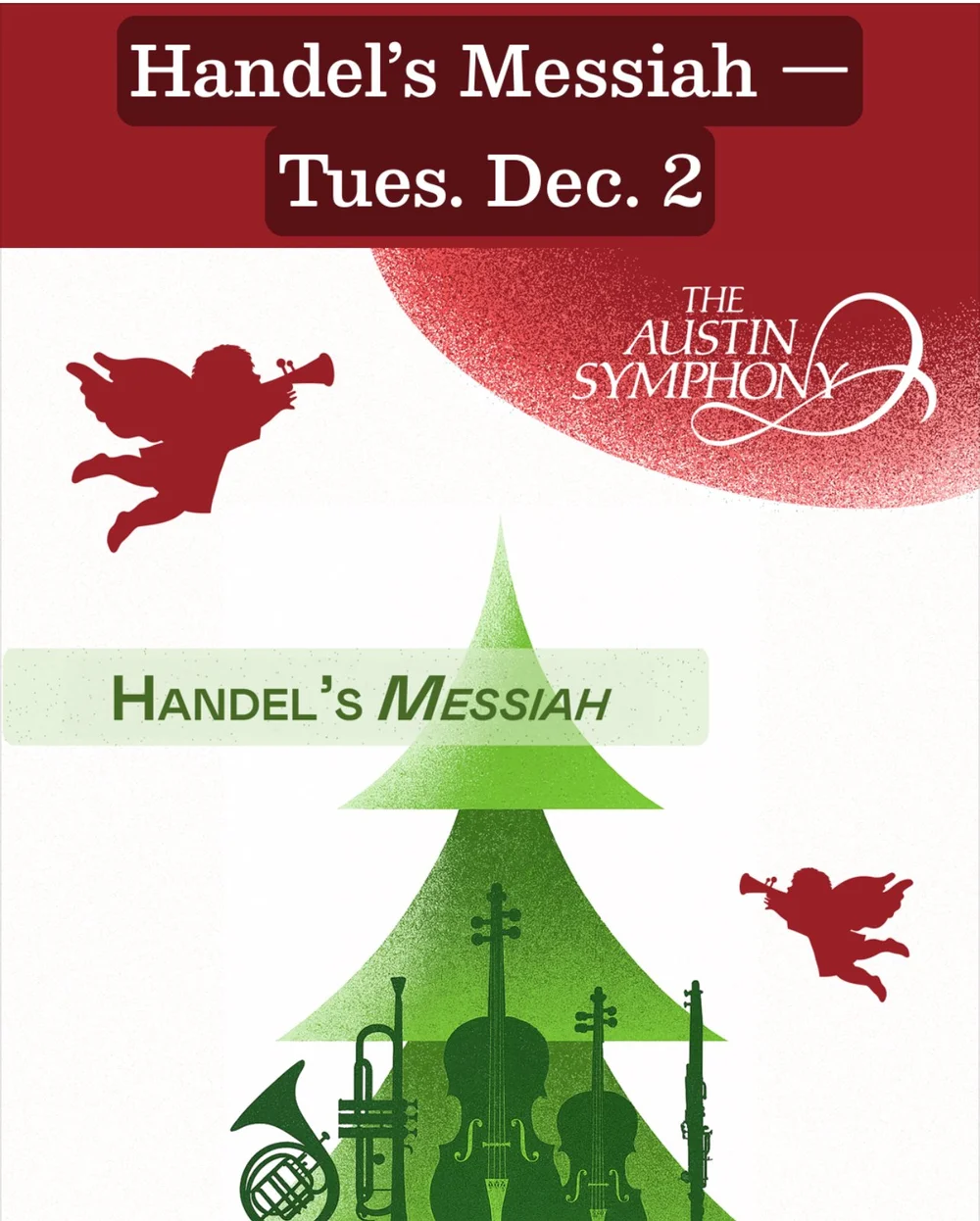 Austin Symphony Orchestra presents Handel's Messiah — Riverbend Centre ...