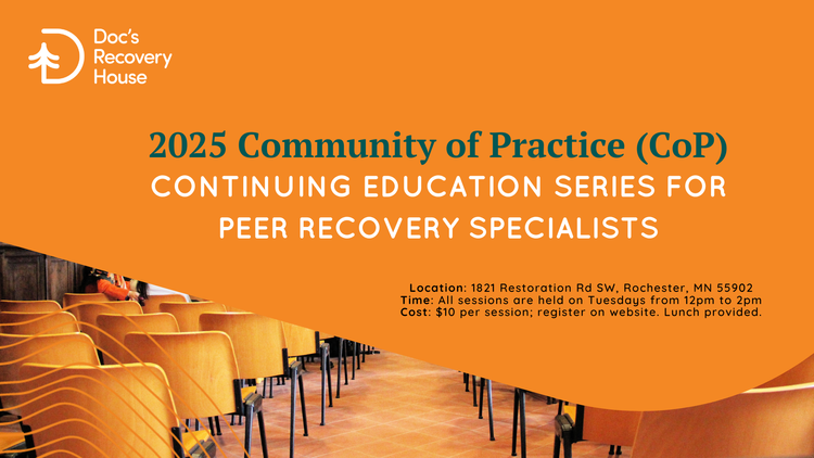 Continuing Education Series — Doc's Recovery House