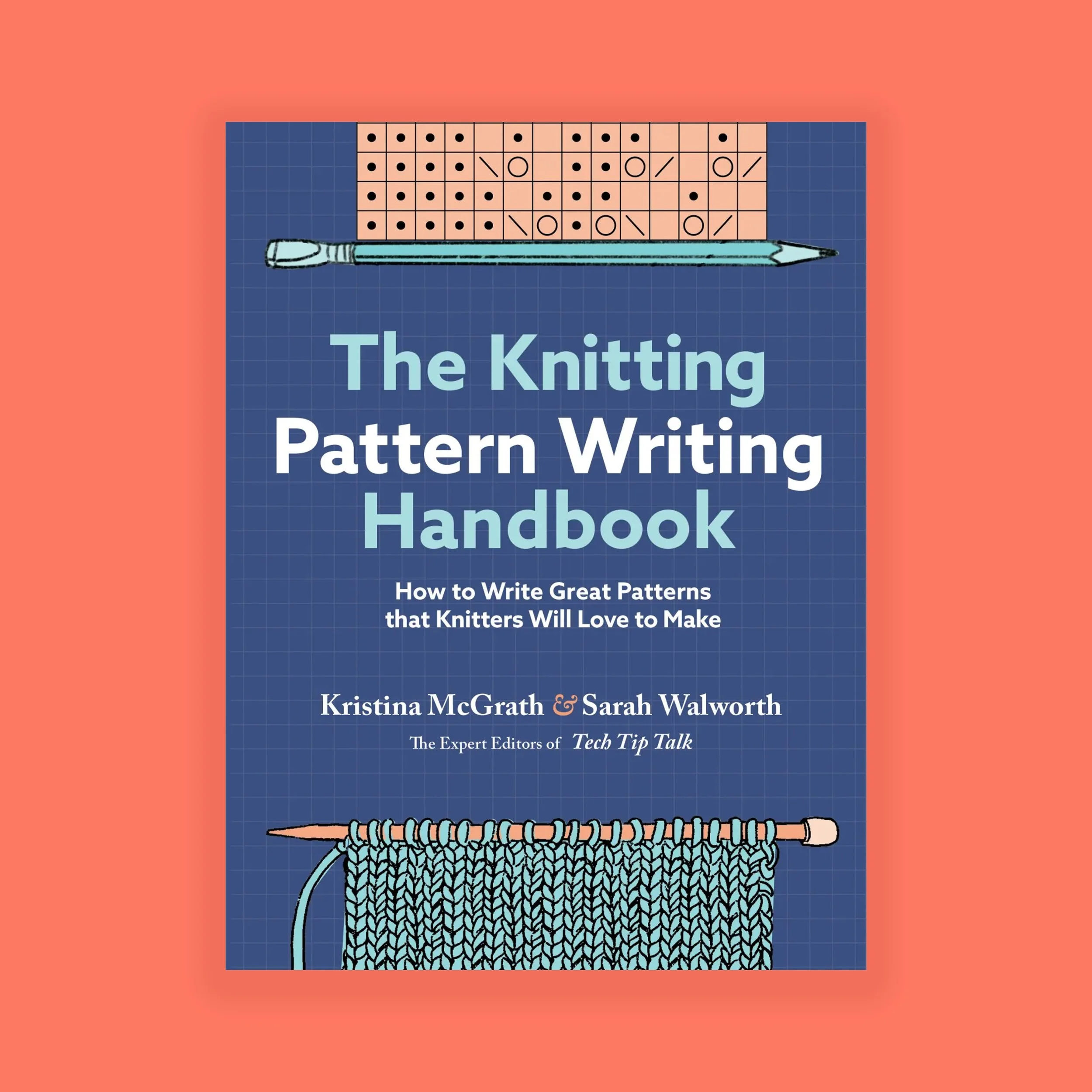 The Knitting Pattern Writing Handbook