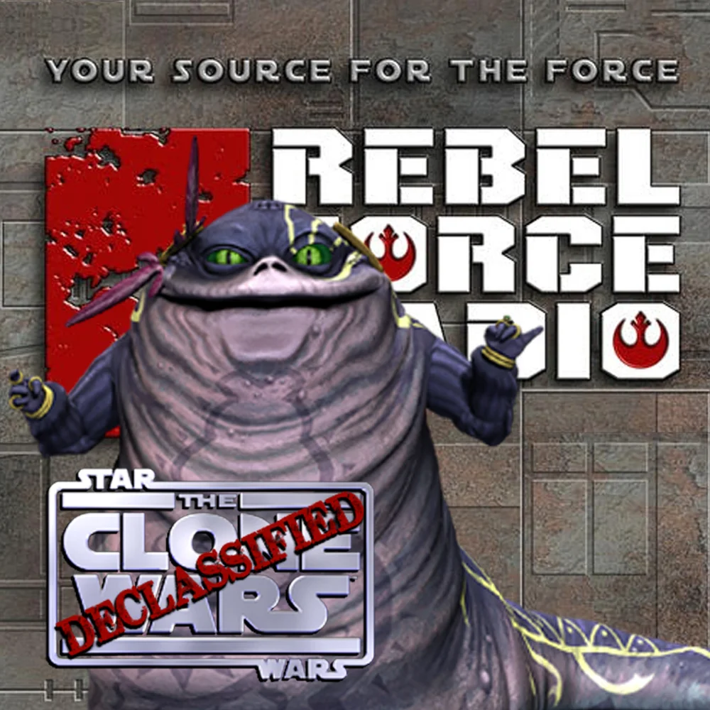 Clone Wars: Declassified #57 "The Hunt For Ziro" — Rebel Force Radio ...