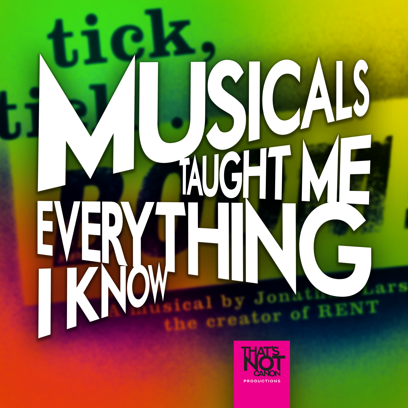 Tick, Tick... Boom! with Jackson McGovern and Timothy Wynn — That's Not ...