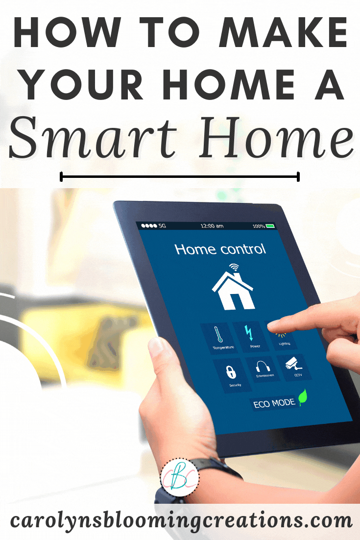 How to Make Your Home a Smart Home — DIY Home Improvements Carolyn's ...