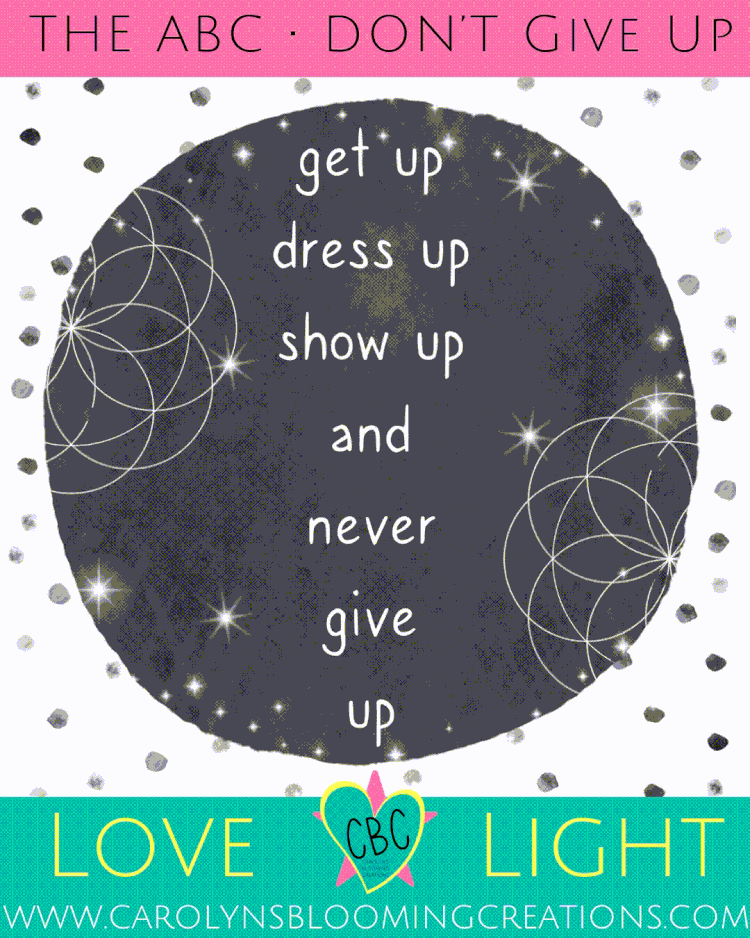 Don't Give Up: How to Keep Going Even When You Really Don't Wanna — DIY ...
