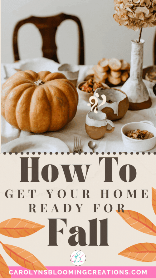How to Get Your Home Ready for Fall — DIY Home Improvements Carolyn's ...