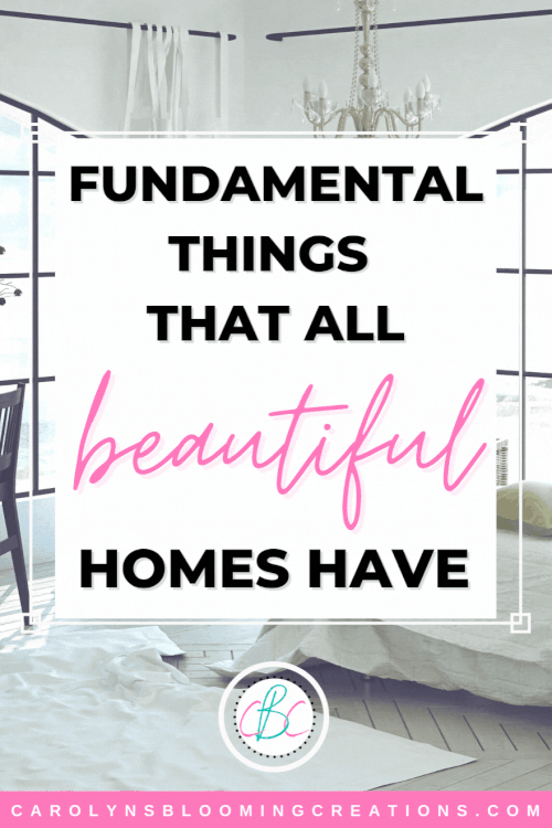 Fundamental Things That All Beautiful Homes Have — DIY Home ...