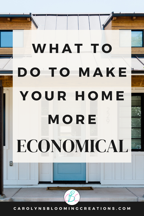 What to Do to Make Your Home More Economical — DIY Home Improvements ...