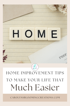 Home Improvement Tips To Make Your Life That Much Easier — DIY Home ...