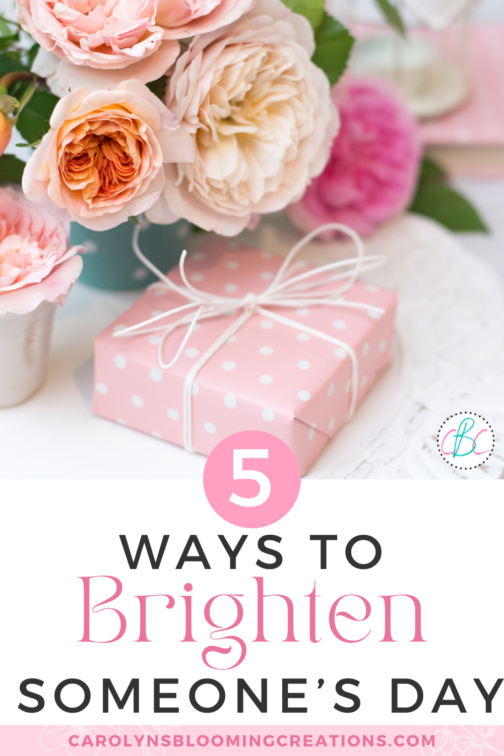 5 Ways To Brighten Someone's Day — DIY Home Improvements Carolyn's ...