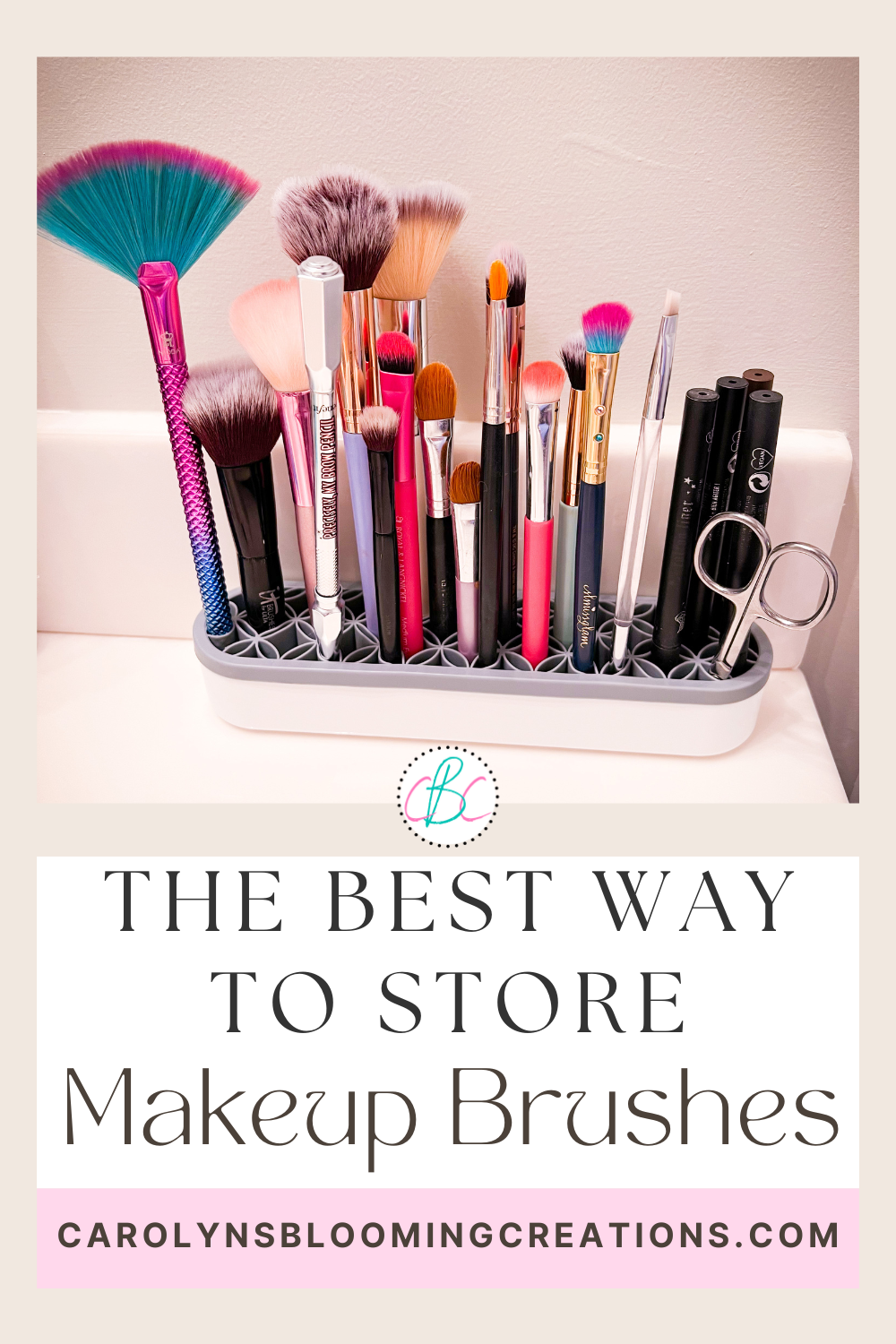 The Best Way to Store Makeup Brushes — DIY Home Improvements Carolyn's ...