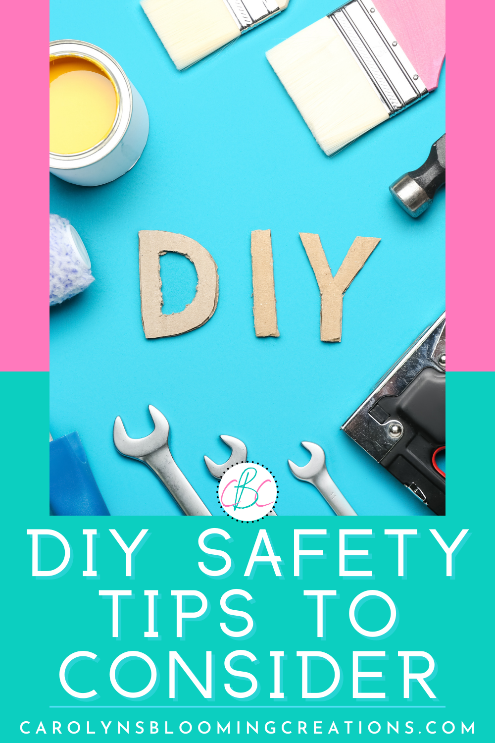 DIY Safety Tips To Consider — DIY Home Improvements Carolyn's Blooming ...