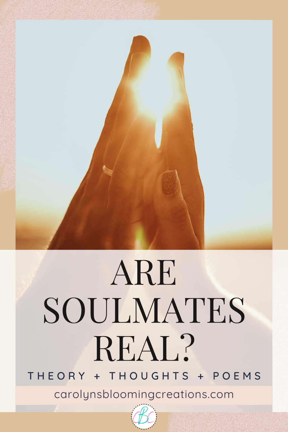 Are Soulmates Real? + Prayers and Poems — DIY Home Improvements Carolyn ...