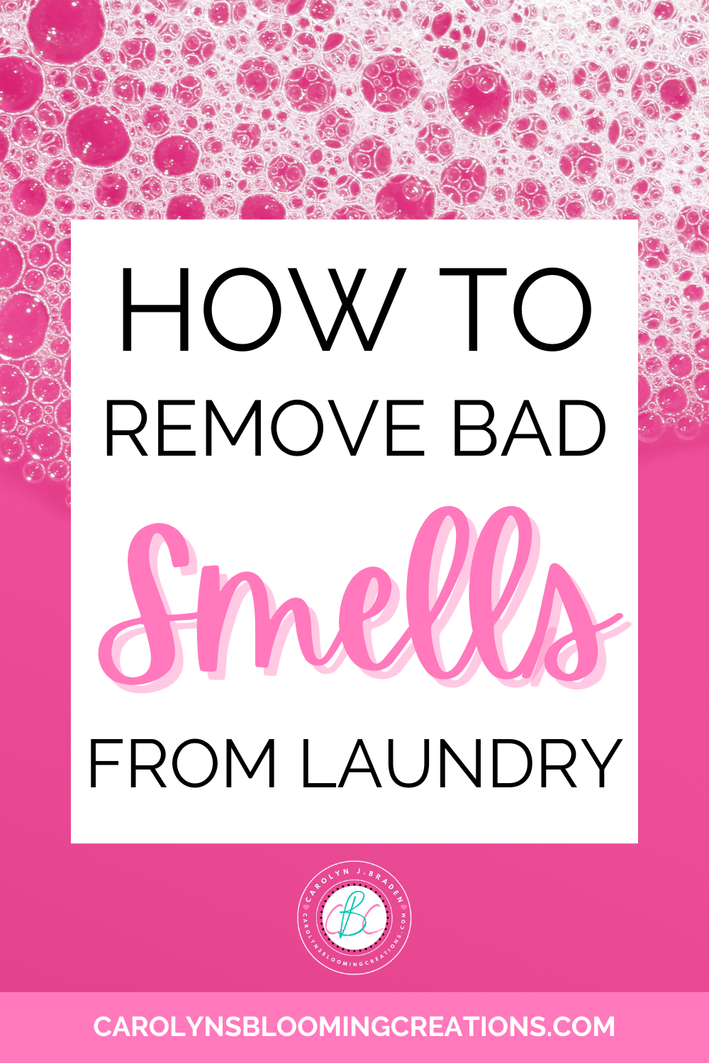 How To Remove Bad Smells From Laundry — DIY Home Improvements Carolyn's ...
